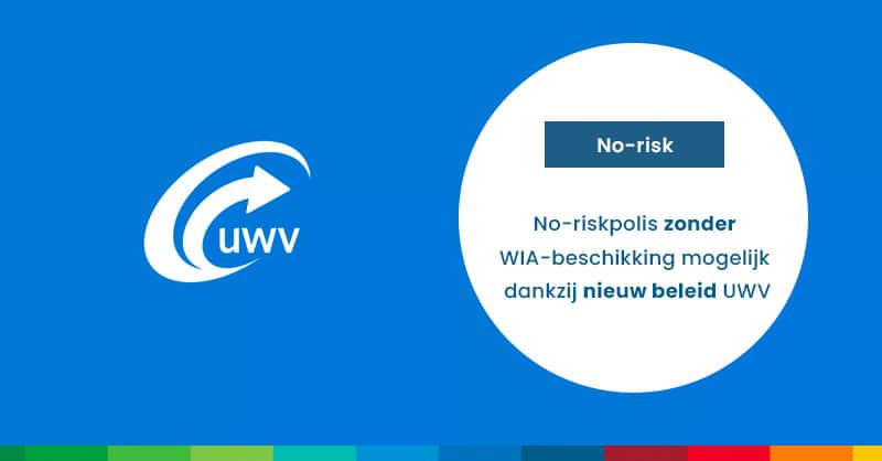 No-riskpolis zonder WIA-beschikking mogelijk dankzij nieuw beleid UWV